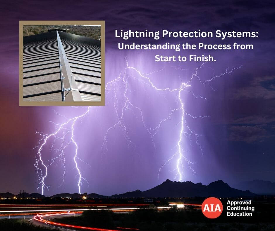 Webinar: Lightning Protection Systems, Understanding the Process from ...